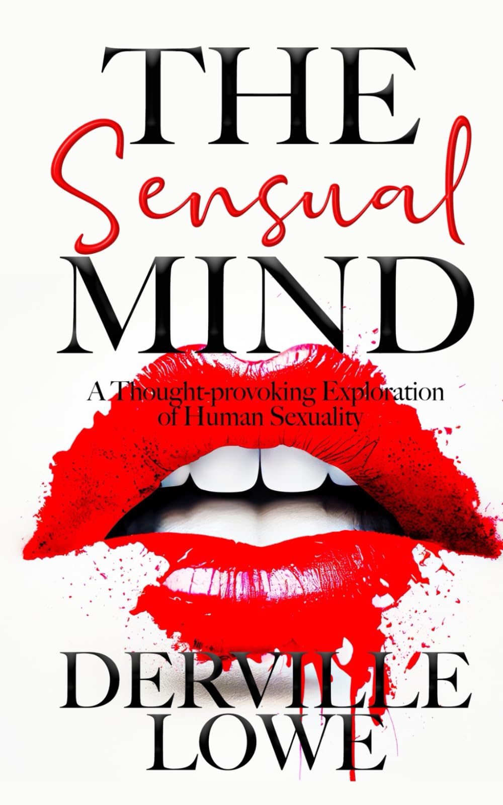 Amazon.com: The Sensual Mind: A Thought-Provoking Exploration of Human ...