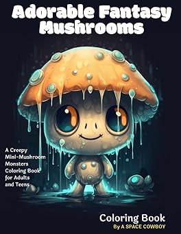 Amazon.com: Adorable Fantasy Mushrooms Coloring Book: A Creepy Mini ...