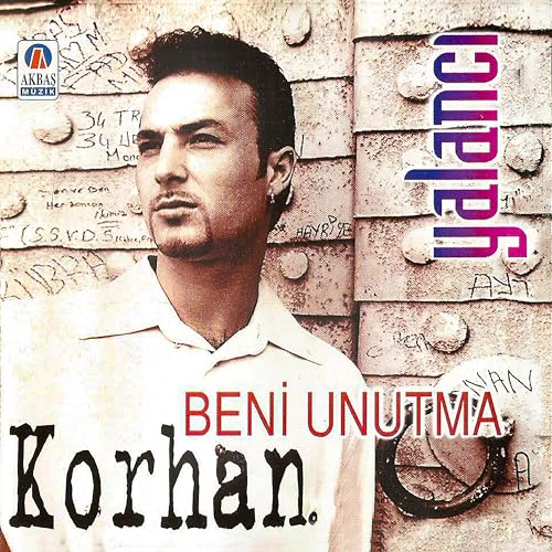 Amazon MusicでKorhanのBeni Unutma / Yalancıを再生する