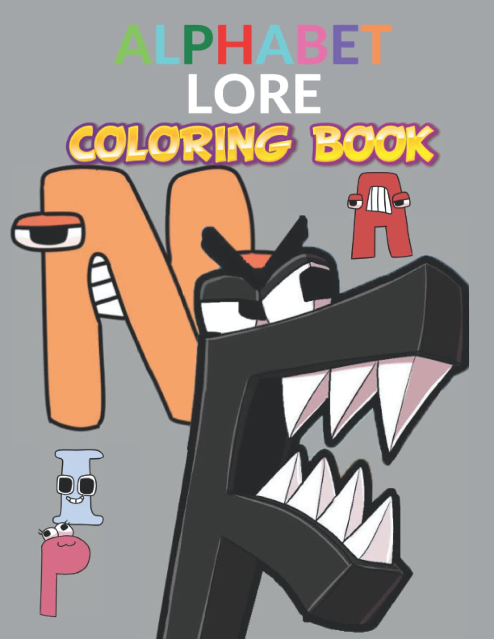 Buy Alphabet Lore: Coloring Book Great Gift For Kids Ages 4-8, 9-12 ...