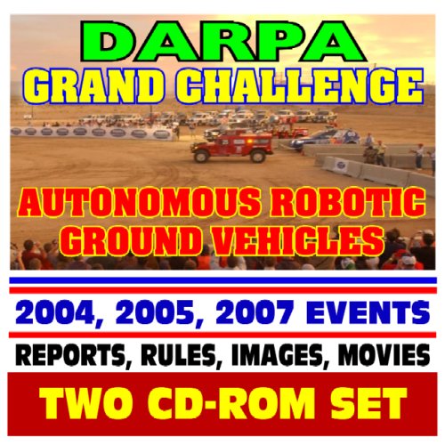 DARPA Grand Challenge: Defense Advanced Research Projects Agency ...