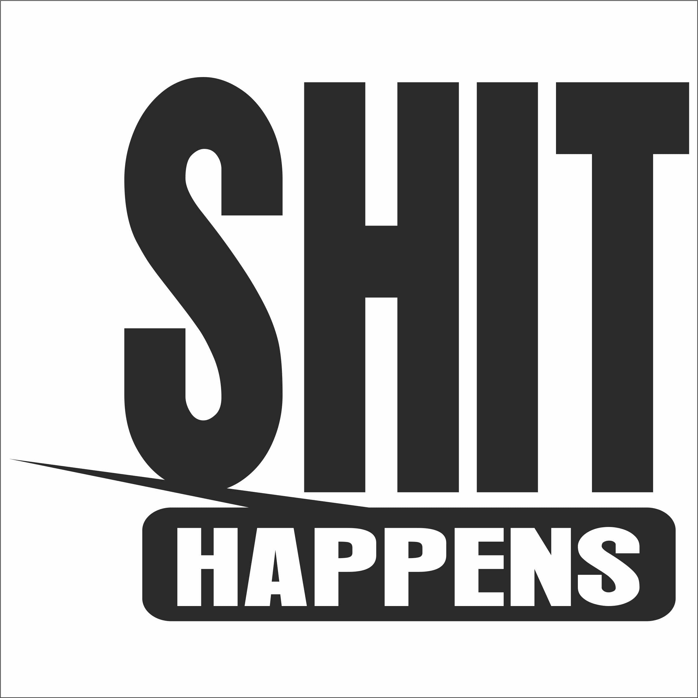 Shit Happens Bumper Sticker