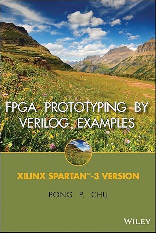 Amazon.com: FPGA Prototyping by Verilog Examples: Xilinx Spartan-3 Version eBook : Chu, Pong P ...