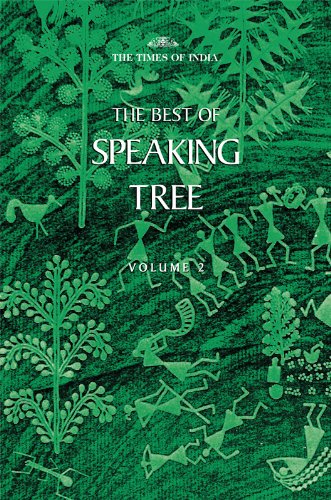 The Best of Speaking Tree Volume-2 eBook : Collection from articles in The Times of India ...
