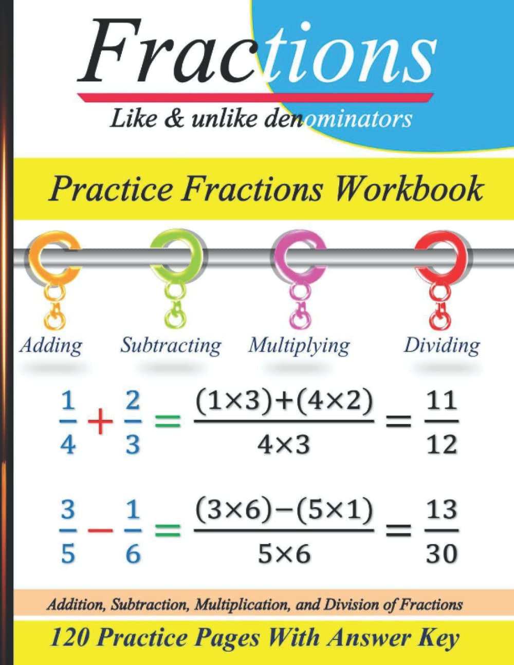 Fractions workbook | Adding , Subtracting , Multiplying and Dividing ...