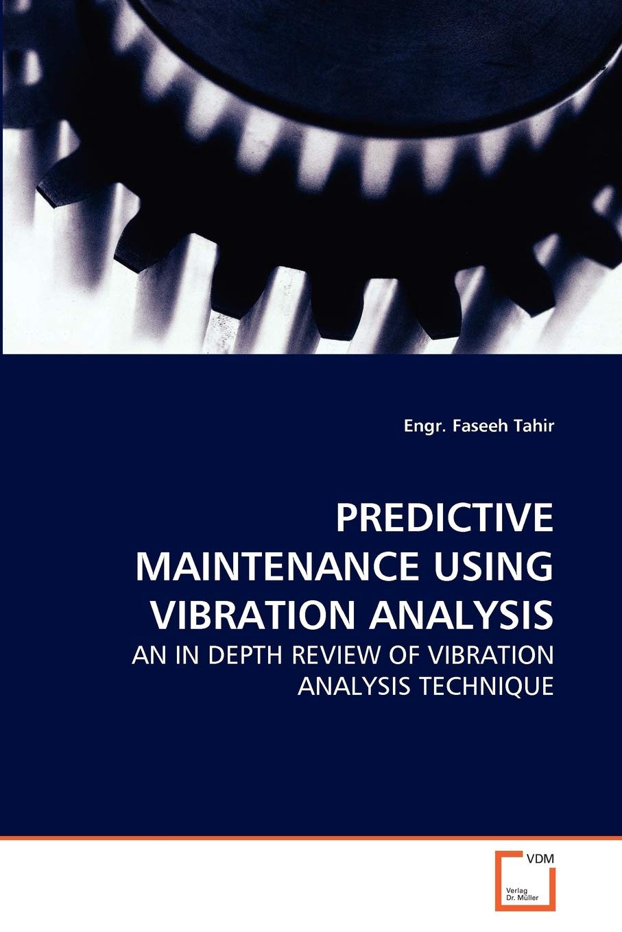 Buy PREDICTIVE MAINTENANCE USING VIBRATION ANALYSIS: AN IN DEPTH REVIEW ...