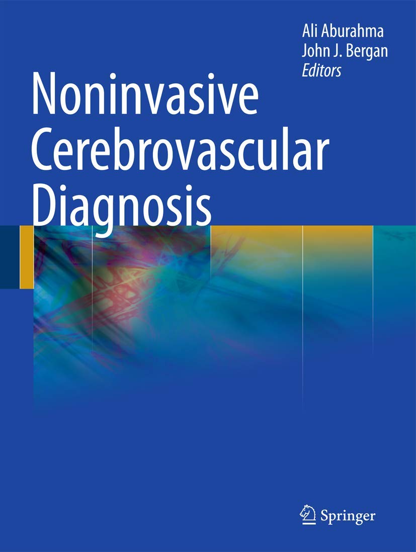 Noninvasive Cerebrovascular Diagnosis: 9781848829565: Medicine & Health ...