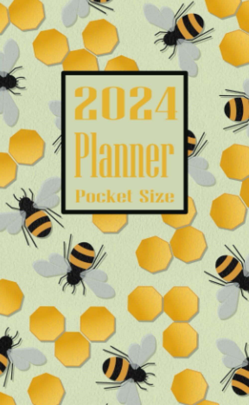 2024 Planner: Bee Honeycomb themed Cover Pocket Size 12 Month Daily ...