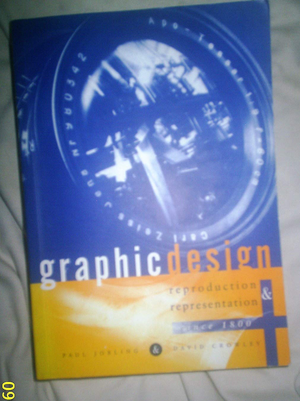 Graphic Design - Reproduction & Representation: A Critical Introduction ...