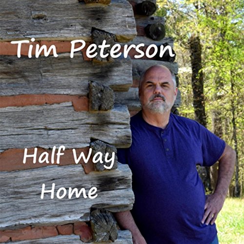 Écouter Half Way Home par Tim Peterson sur Amazon Music Unlimited