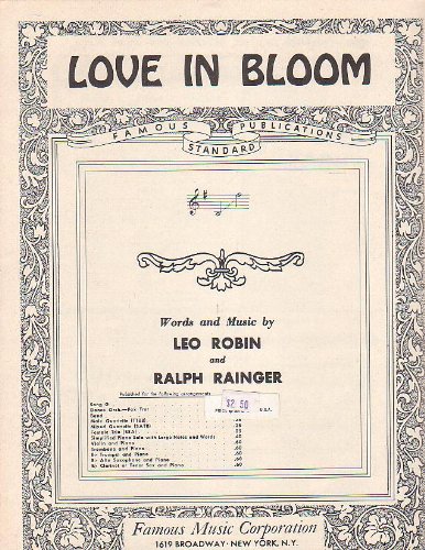 Love in Bloom: Leo Robin, Ralph Rainger: Amazon.com: Books