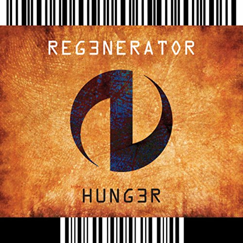 Amazon.com: Hunger : Regenerator: Digital Music