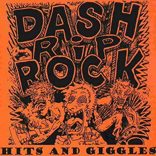 Play Hits and Giggles by Dash Rip Rock on Amazon Music