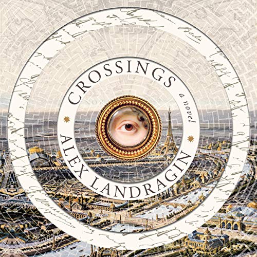 Amazon.com: Crossings: A Novel (Audible Audio Edition): Alex Landragin ...