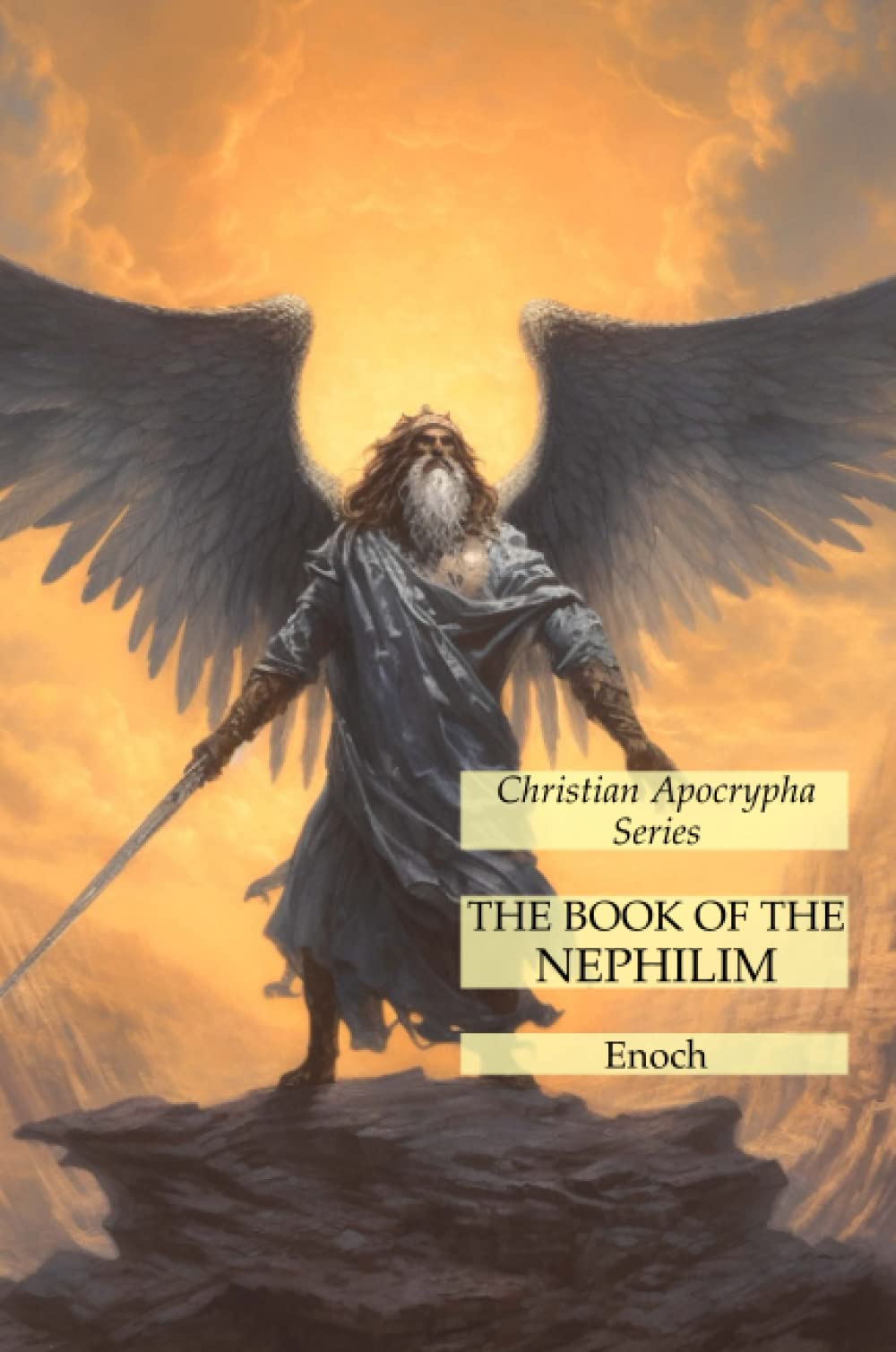 The Book of the Nephilim: Christian Apocrypha Series: Enoch ...