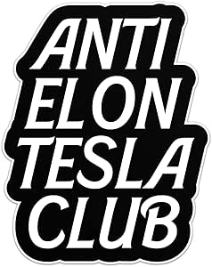 Amazon.com - Anti Elon Club Sticker - Waterproof Vinyl Decal for Car ...