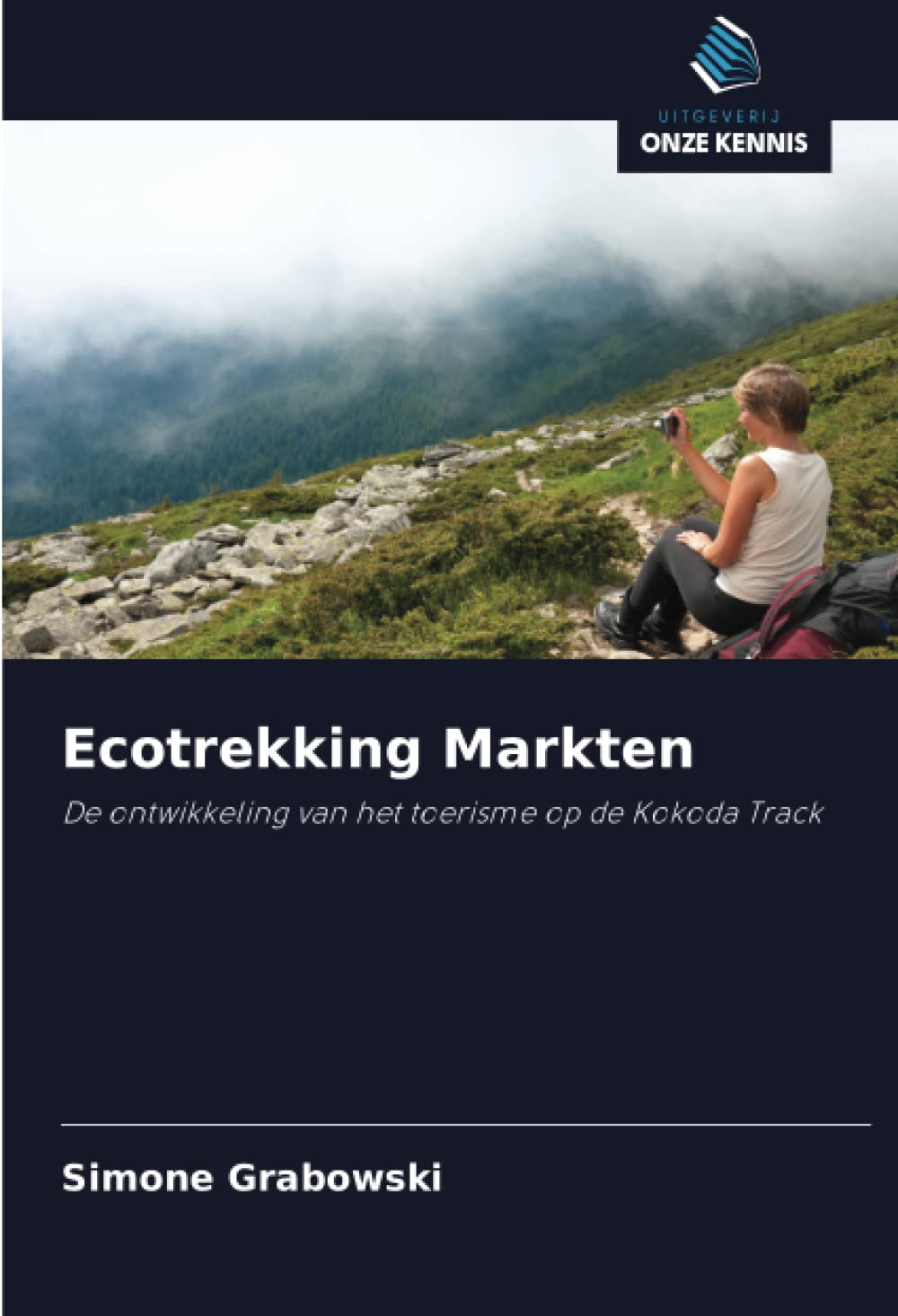 Amazon.com: Ecotrekking Markten: De ontwikkeling van het toerisme op de ...