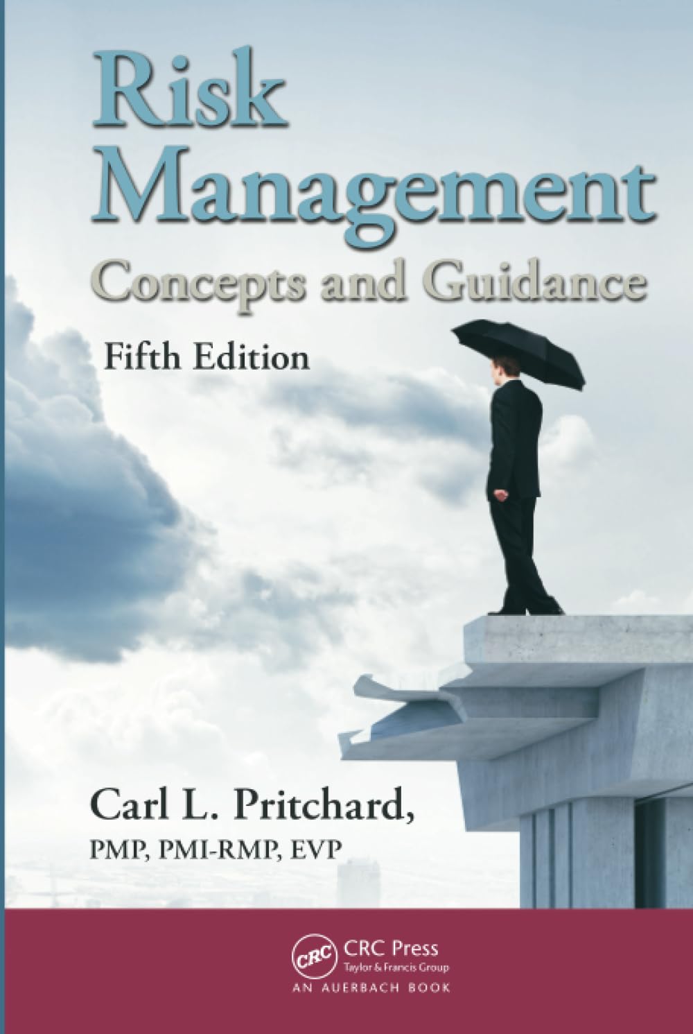 Risk Management: Pritchard, PMP: 9781482258455: Amazon.com: Books