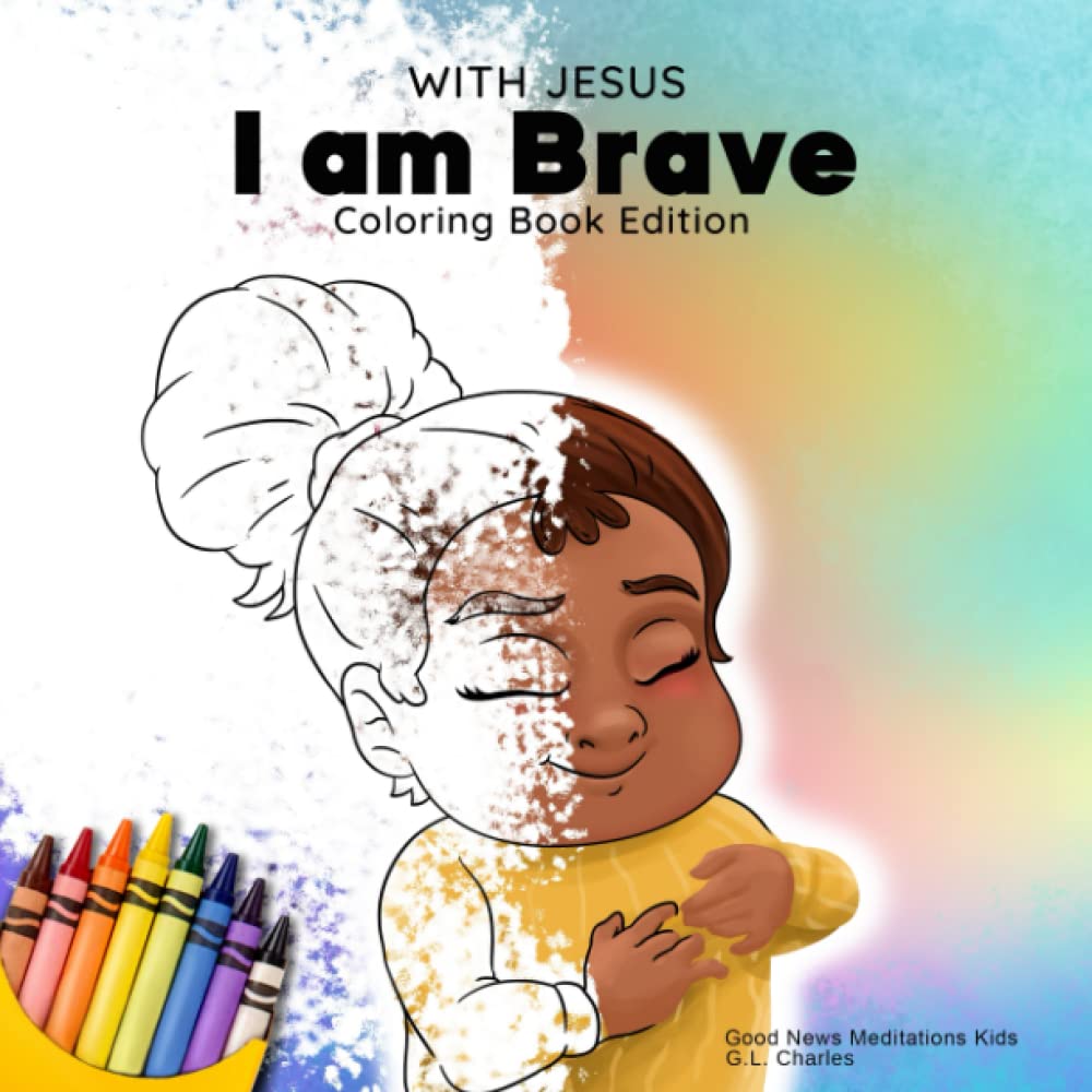 Amazon.com: With Jesus I am Brave - Coloring Book Edition: A Christian ...