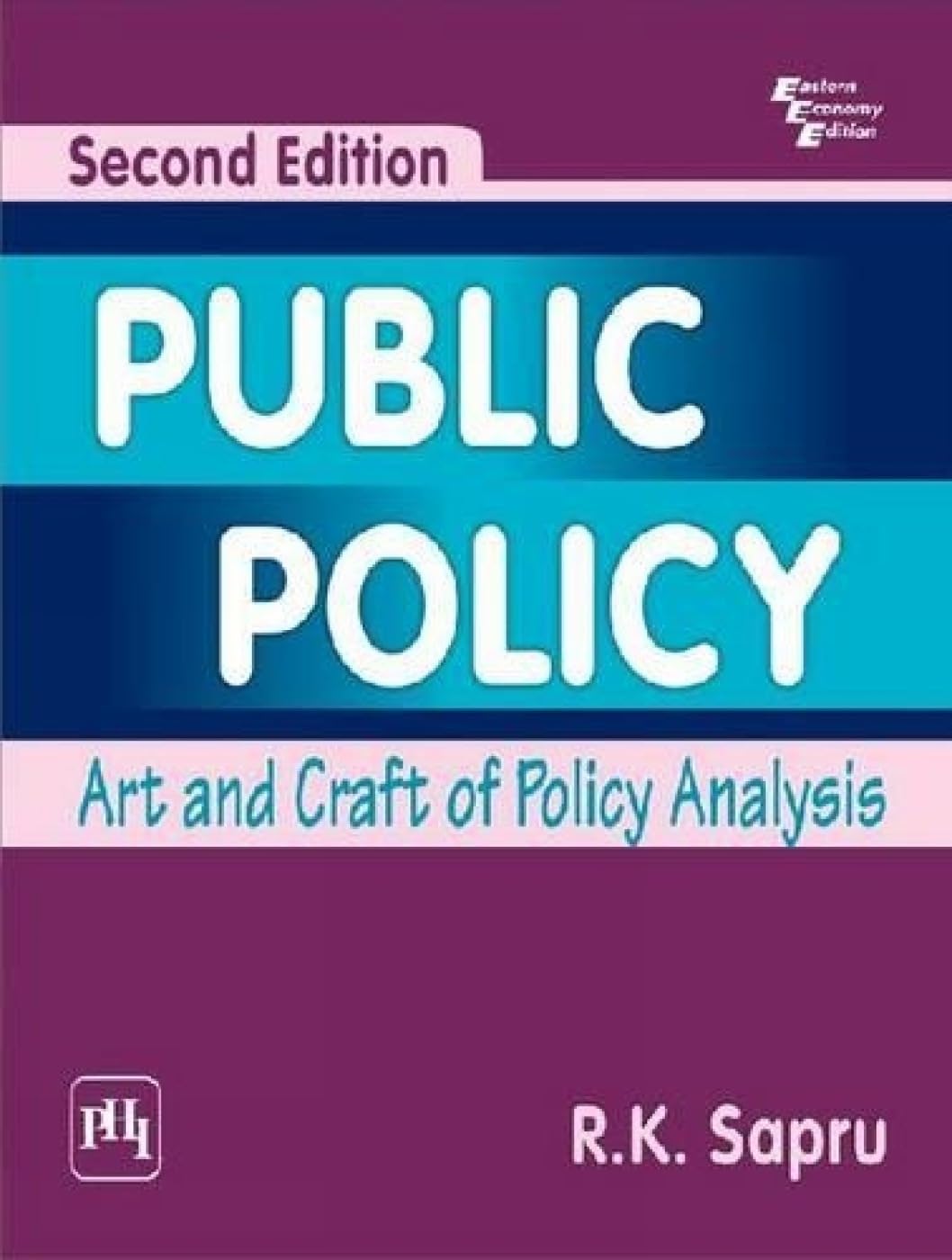 Buy Public Policy: Art and Craft of Policy Analysis Book Online at Low ...