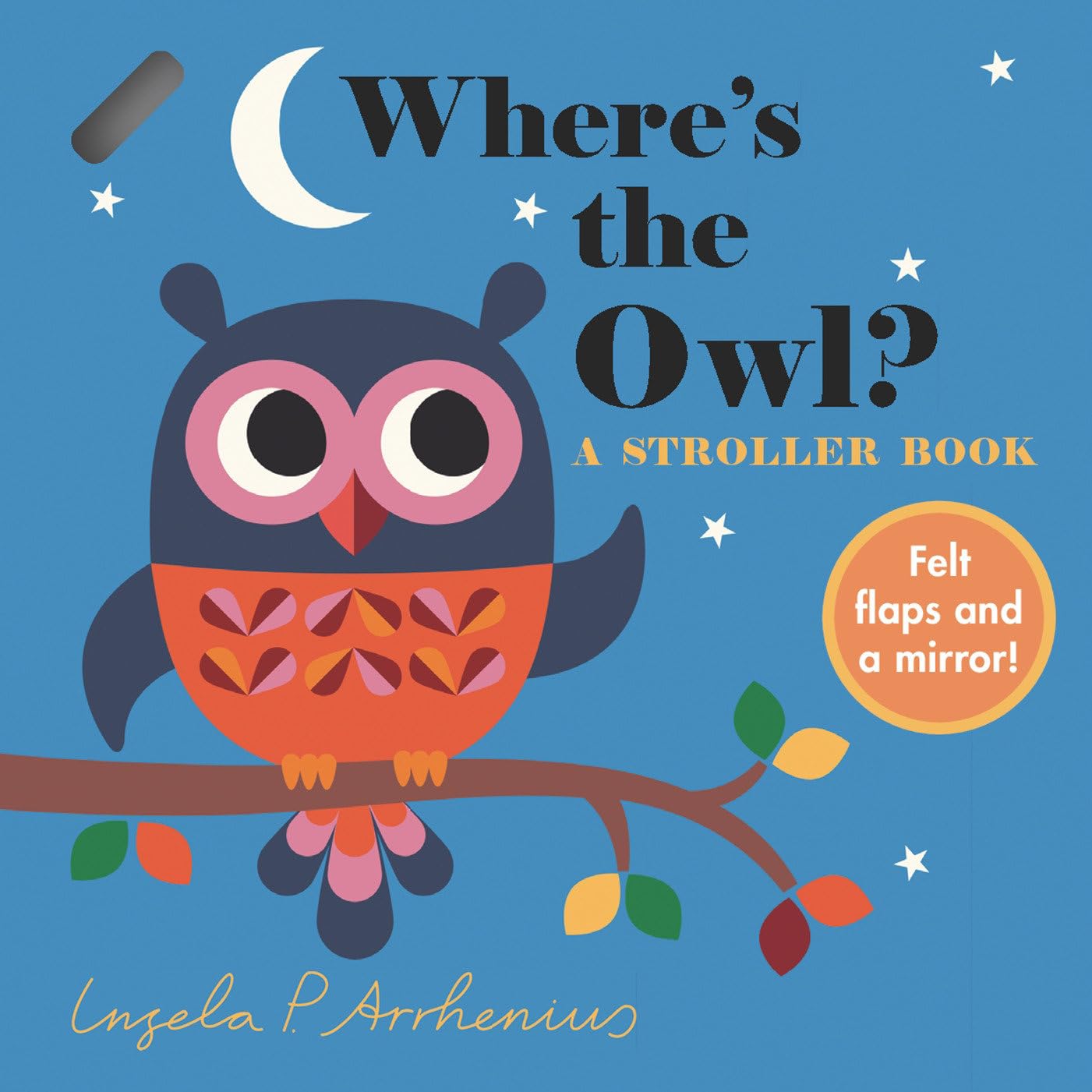 Amazon.com: Where's the Owl?: A Stroller Book: 9781536235296: Arrhenius ...