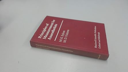 Principles of Measurement for Anaesthetists : Sykes, Malcolm Keith ...