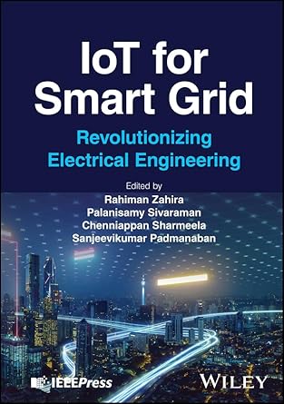 Amazon.com: IoT for Smart Grid: Revolutionizing Electrical Engineering eBook : Zahira, Rahiman ...