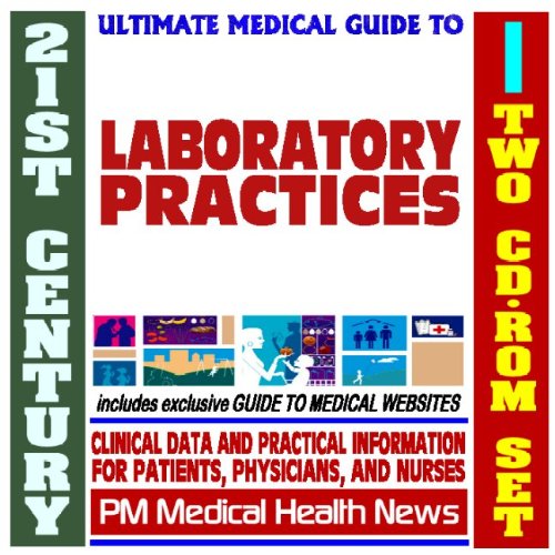 21st Century Ultimate Medical Guide to Laboratory Practices ...