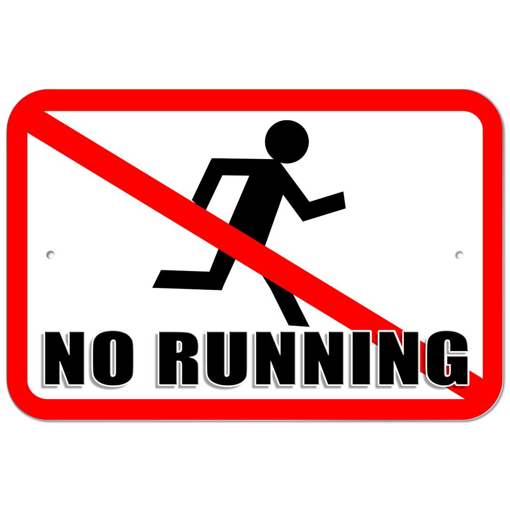No Running In The Classroom