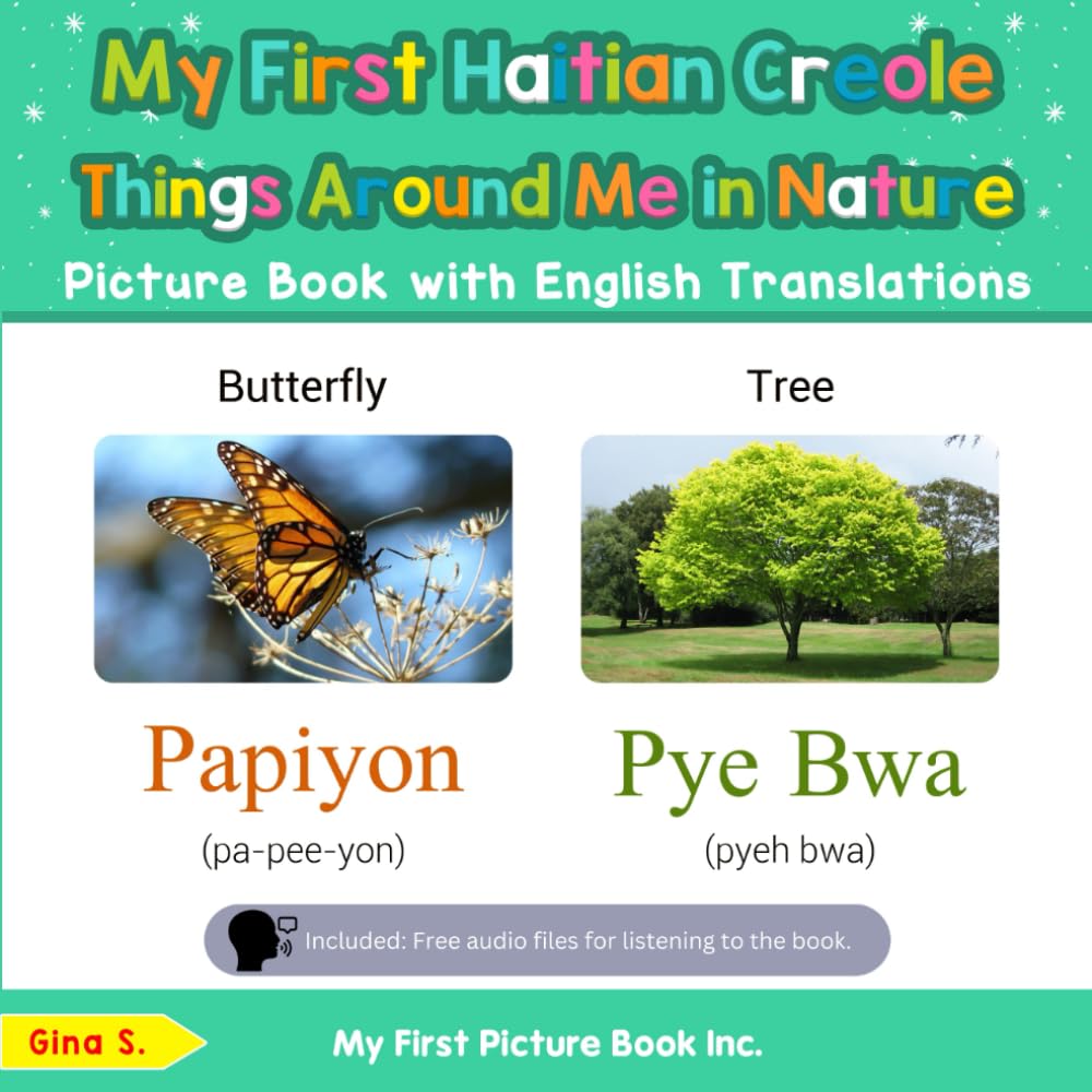 My First Haitian Creole Things Around Me in Nature Picture Book with ...