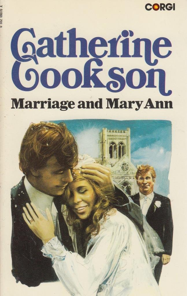 Marriage and Mary Ann: Catherine Cookson: 9780552090766: Amazon.com: Books