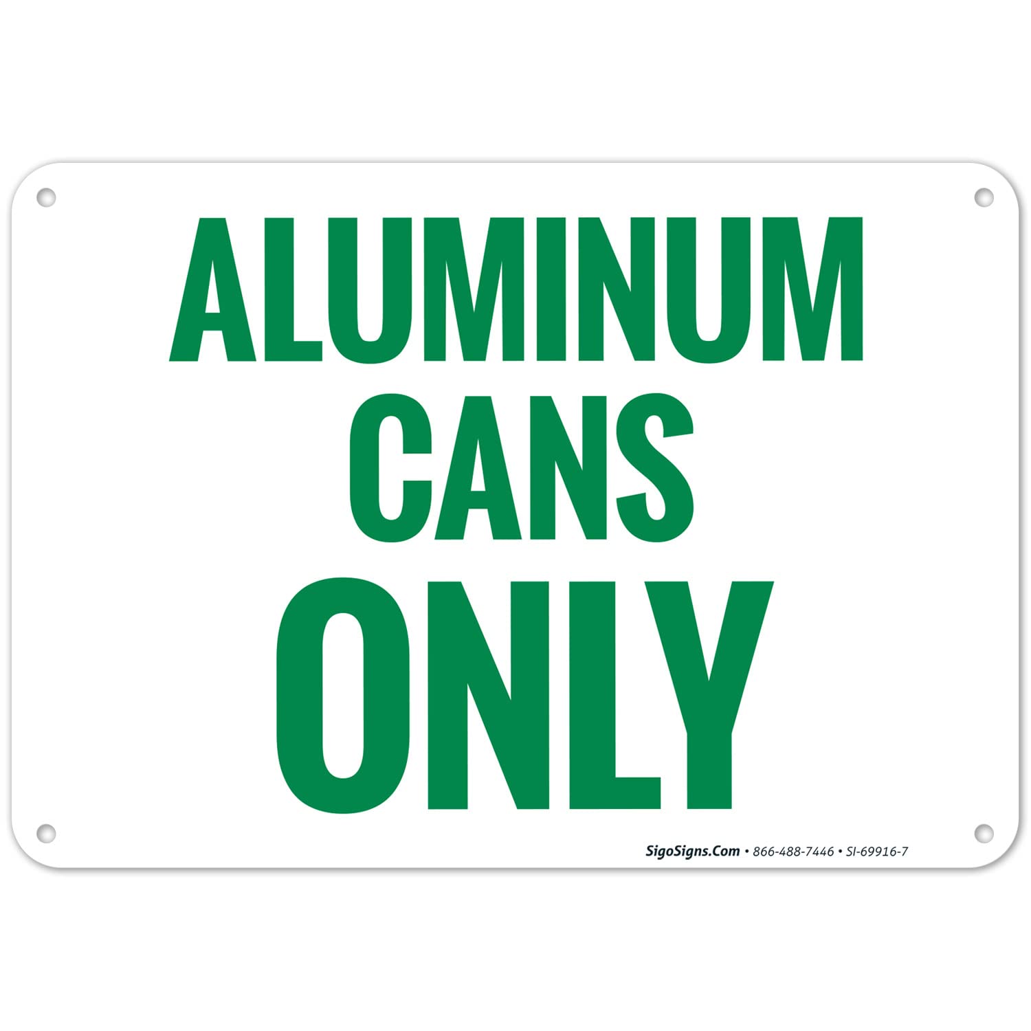 Cans Only Sign