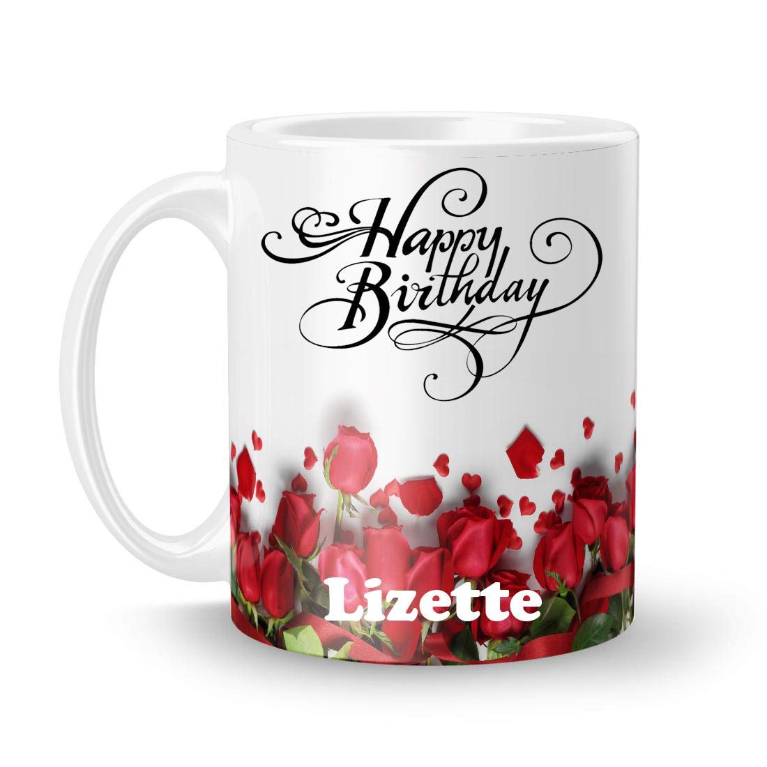 Buy Happy Birthday Lizette Printed White Creamic Mug (350) ml Online at ...