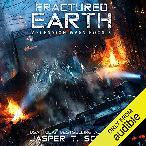 Amazon.com: Fractured Earth: Ascension Wars, Book 3 (Audible Audio Edition): Jasper T. Scott ...