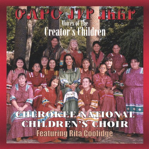 Amazon Music - Cherokee National Youth ChoirのVoices of the Creator's Children Featuring Rita ...
