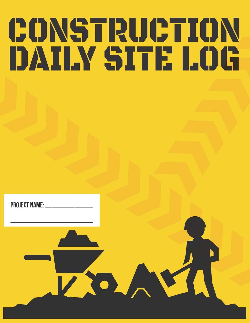 Construction Daily Site Log Book | Record Subcontractors, Equipment ...