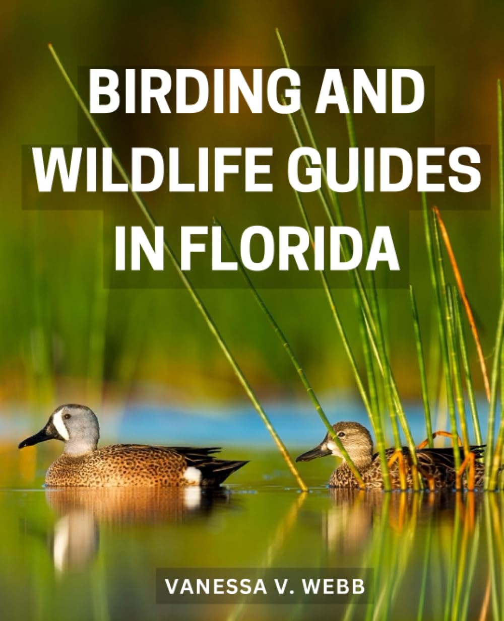 Amazon.com: Birding And Wildlife Guides In Florida: A Guide to the ...
