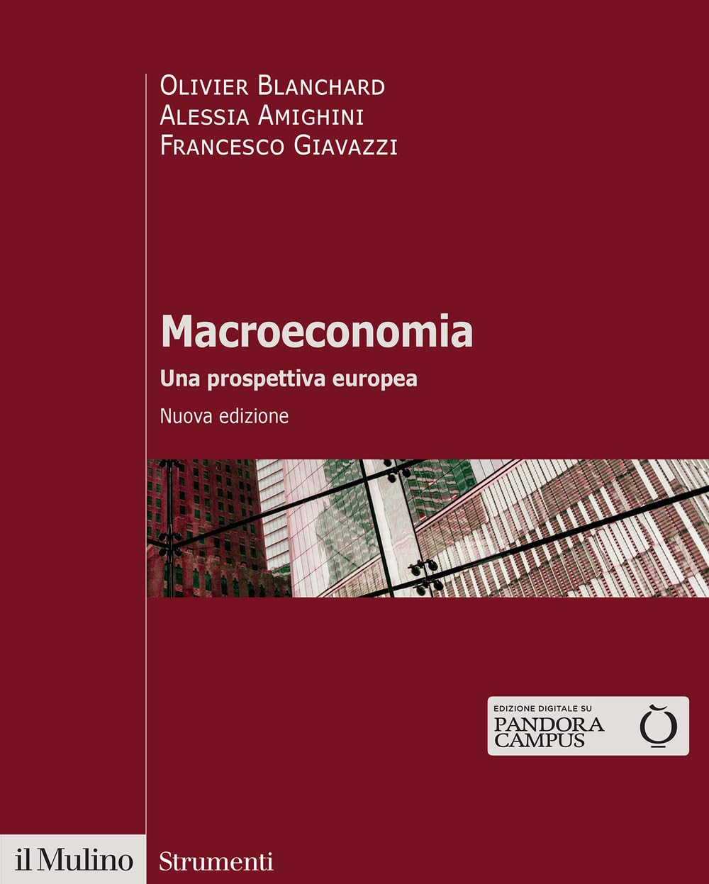 Macroeconomia. Una prospettiva europea. Nuova ediz. : Blanchard ...