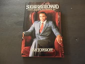 Sugar Ray Leonard And Other Noble Warriors hc Sam Toperoff 1987 McGraw ...