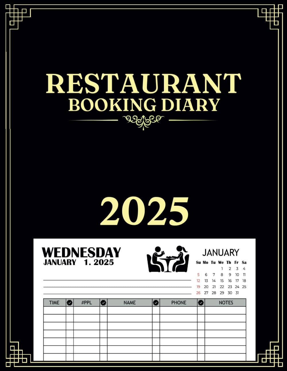 Restaurant Booking Diary 2025: 365 Day Hostess Table Reservations, Full ...
