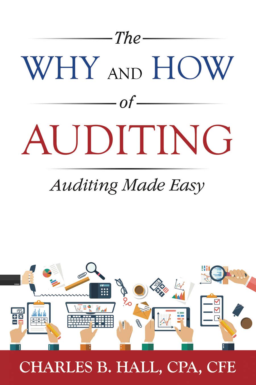 Amazon.com: The Why And How Of Auditing: Auditing Made Easy eBook ...