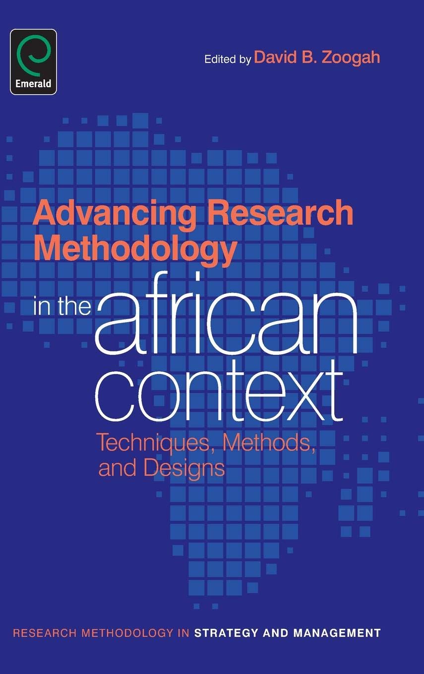 Buy Advancing Research Methodology in the African Context: Techniques ...