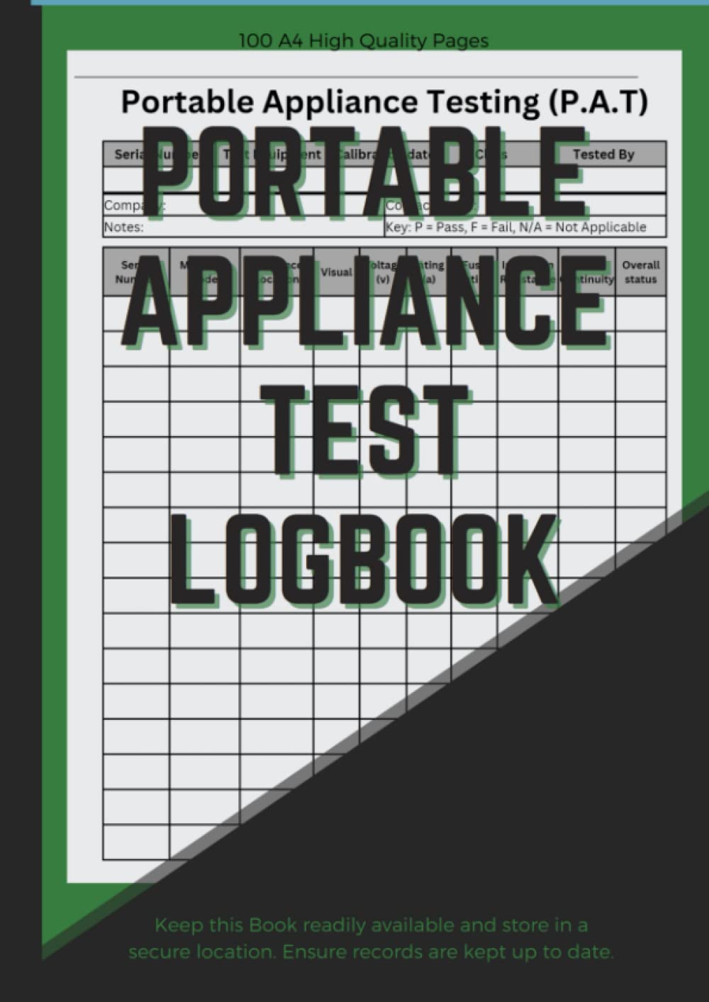 Pat Testing Logbook: Professional Pat Test Record Book | Large A4 UK ...