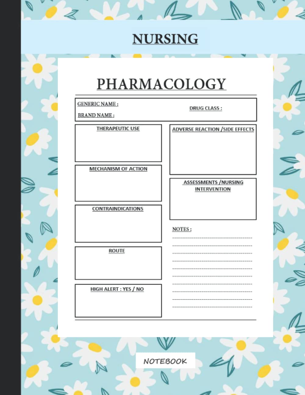 NURSING PHARMACOLOGY BLANK MEDICATION TEMPLATE NOTEBOOK: PERFECT BLANK ...