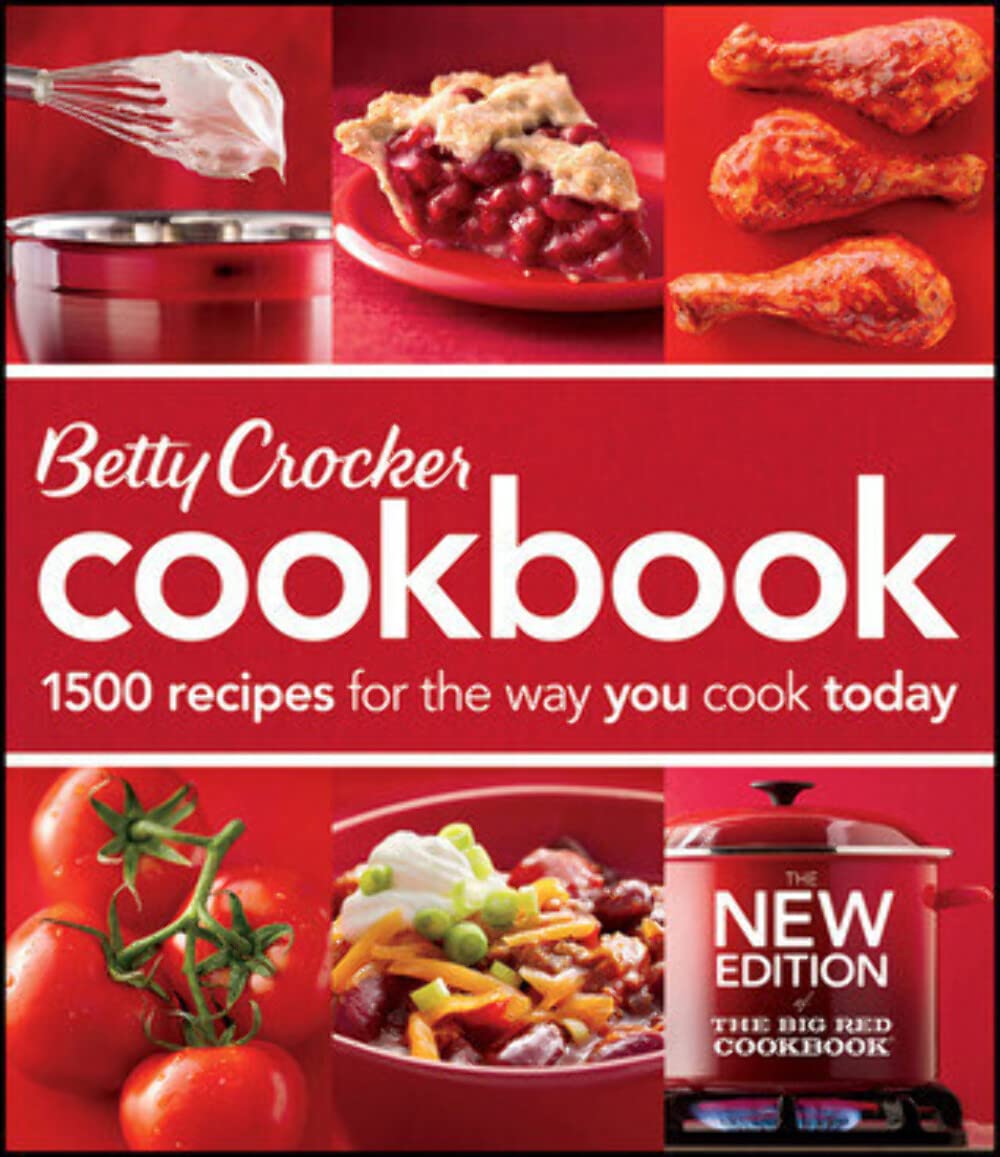 Betty Crocker Cookbook: 1500 Recipes for the Way You Cook Today ...
