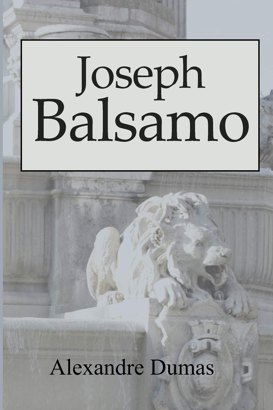 Joseph Balsamo: Dumas, Alexandre: 9781600961151: Amazon.com: Books