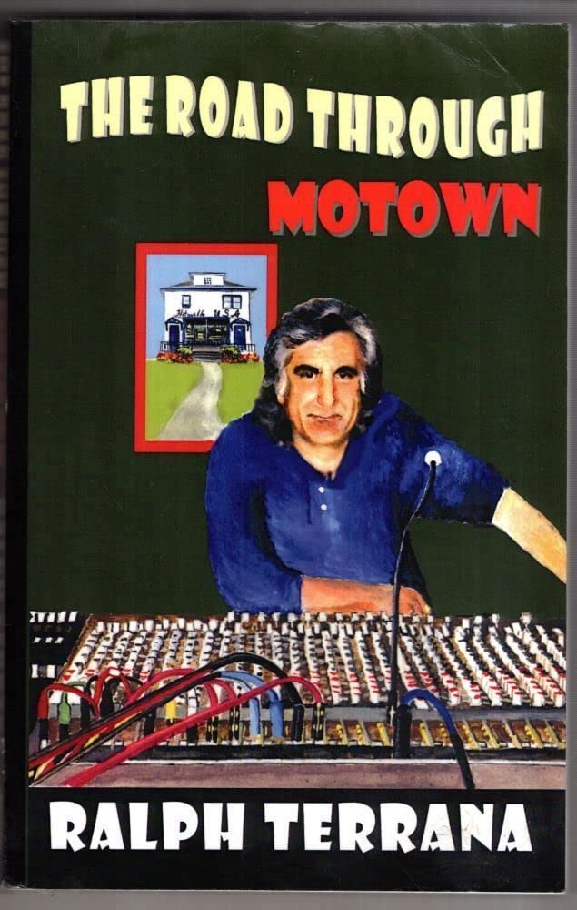 The Road Through Motown: Ralph Terrana: 9781904408239: Amazon.com: Books