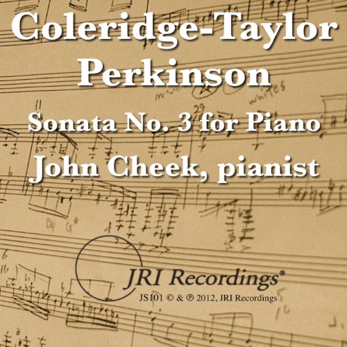 Amazon.com: Coleridge-Taylor Perkinson’s Sonata No. 3 for Piano : John ...