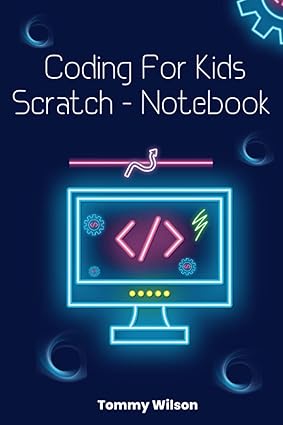 Amazon.co.jp: Coding For Kids Scratch Notebook: Coding Notebook Lined ...