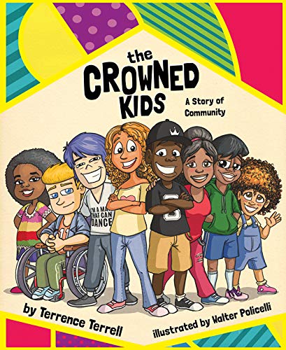 The Crowned Kids: Terrence Terrell: 9781643072562: Amazon.com: Books